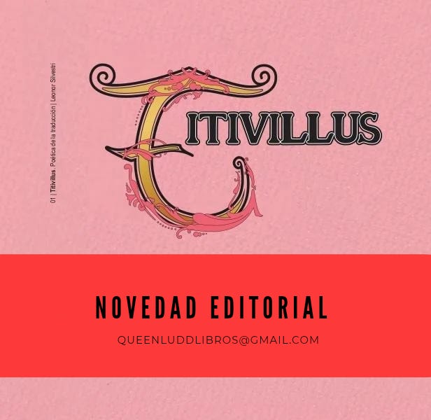 Reseña Titivillus, poética de la traducción por Daniel Gigena