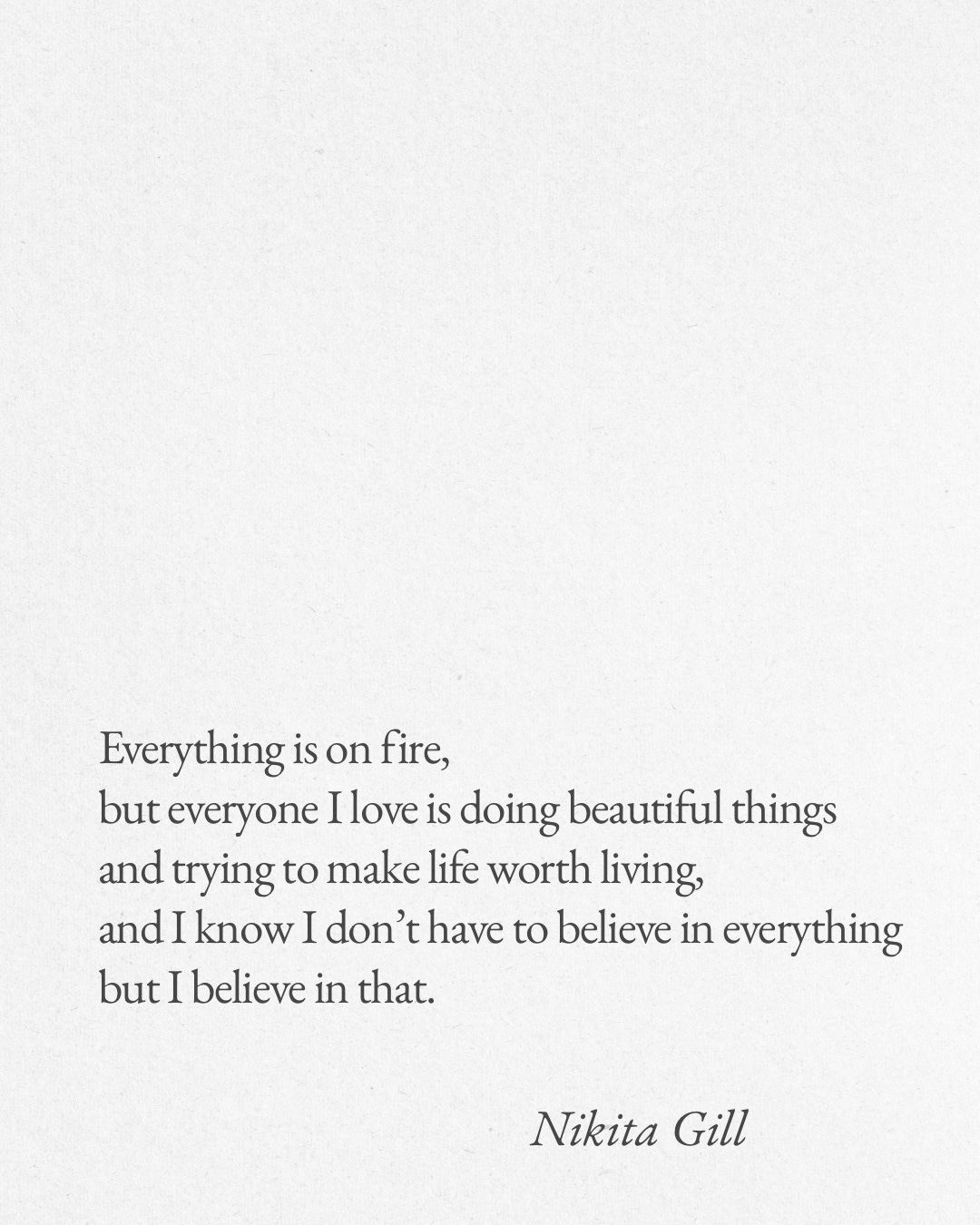 Everyone I love is doing beautiful things
