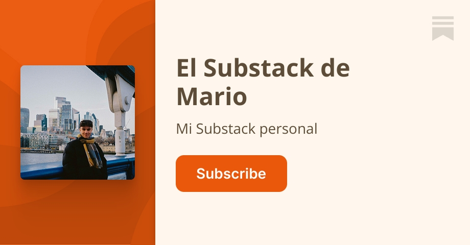 El Substack de Mario | Mario Bello Seoane | Substack