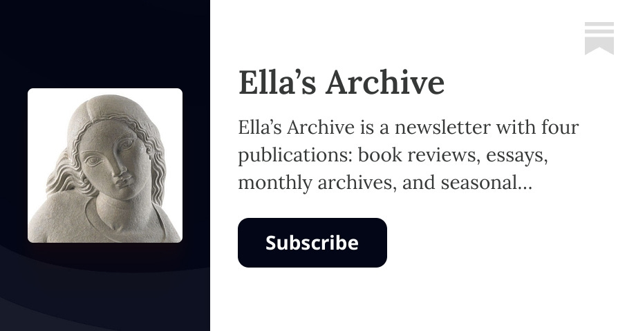 Ella’s Archive | Substack