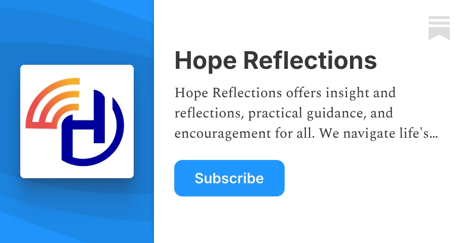 Hope Reflections | Substack