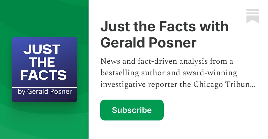 About - Just the Facts with Gerald Posner