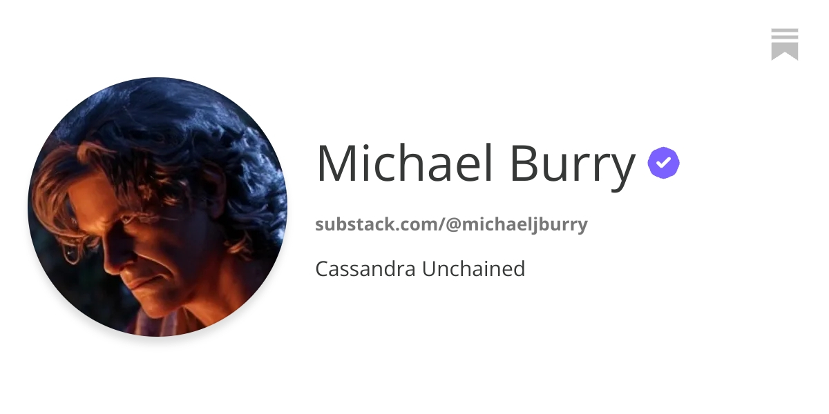 Michael Burry | Substack