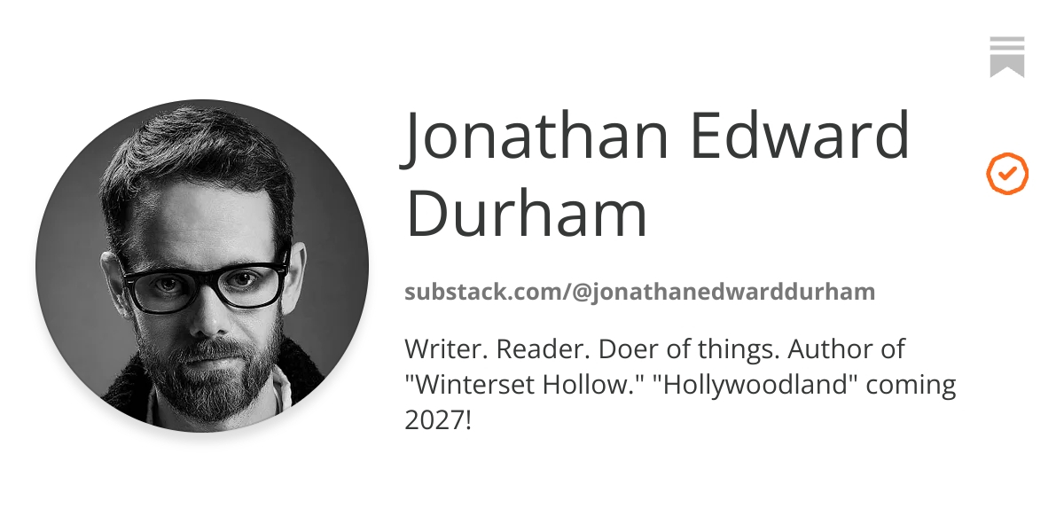 Jonathan Edward Durham | Substack