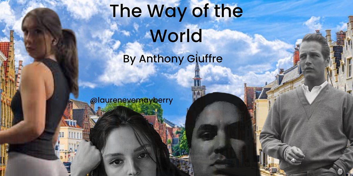 The Way of the World - by Super Dane Joe