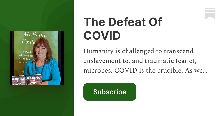 The Defeat Of COVID | Dr. Colleen Huber | Substack