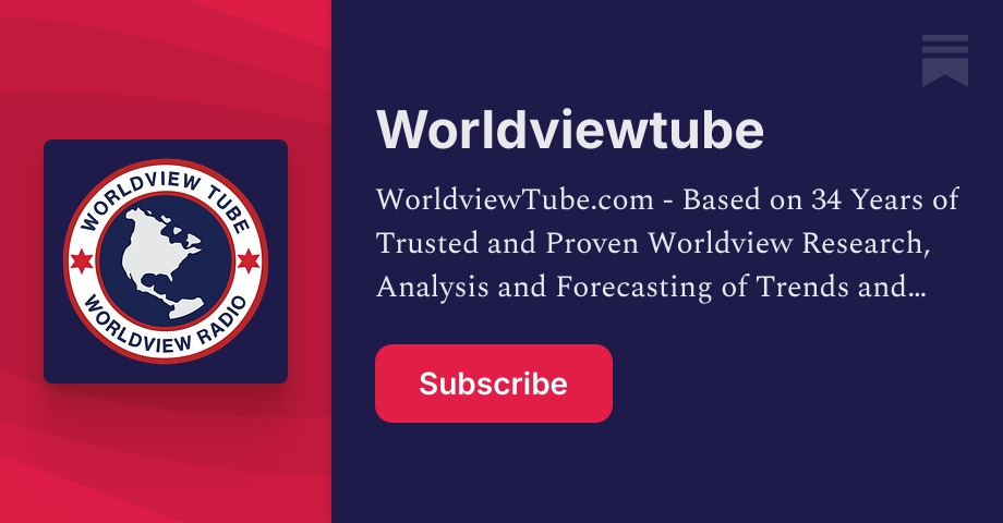 Worldviewtube | Substack