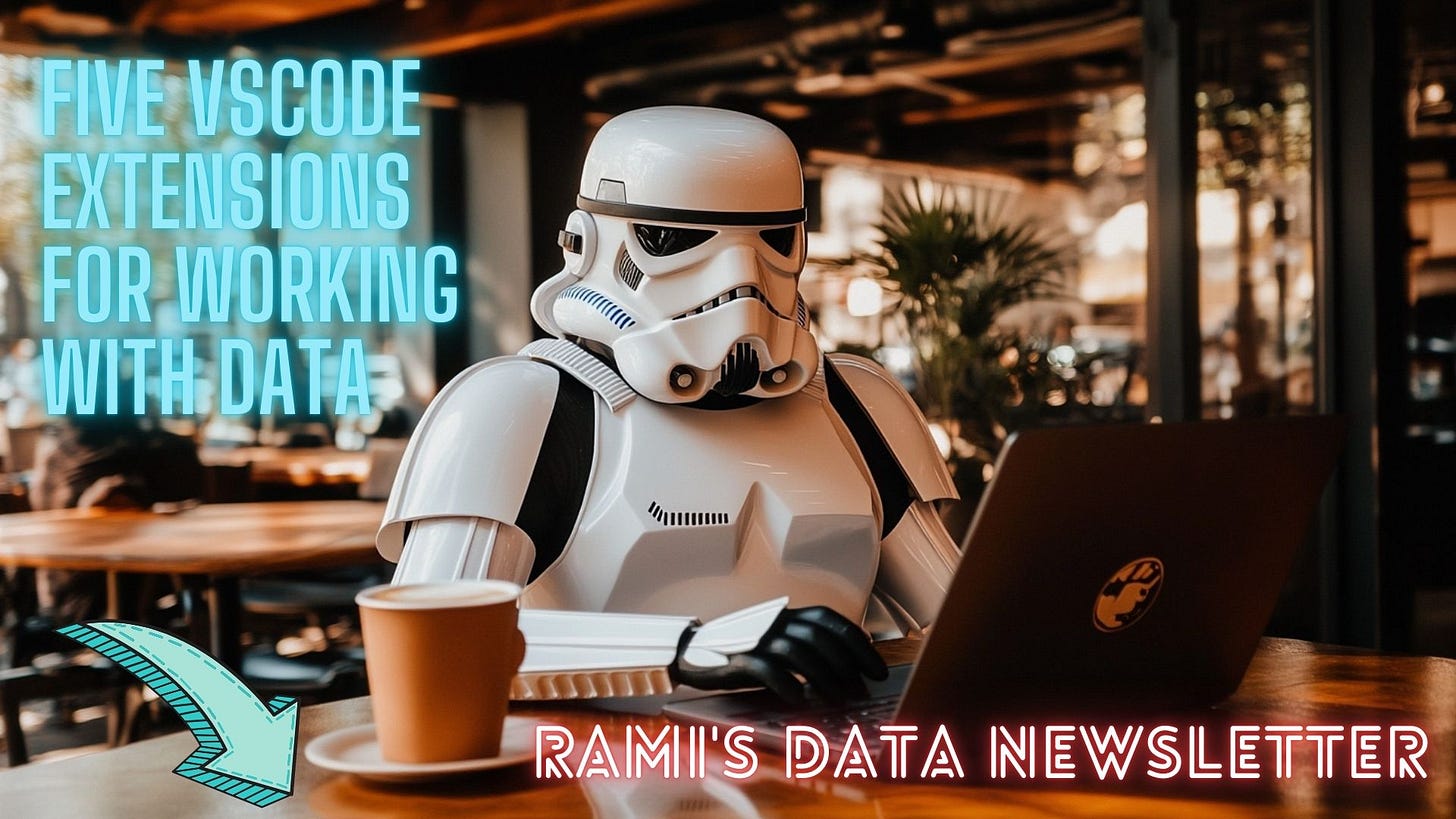 Five VScode Extensions for Working with Data