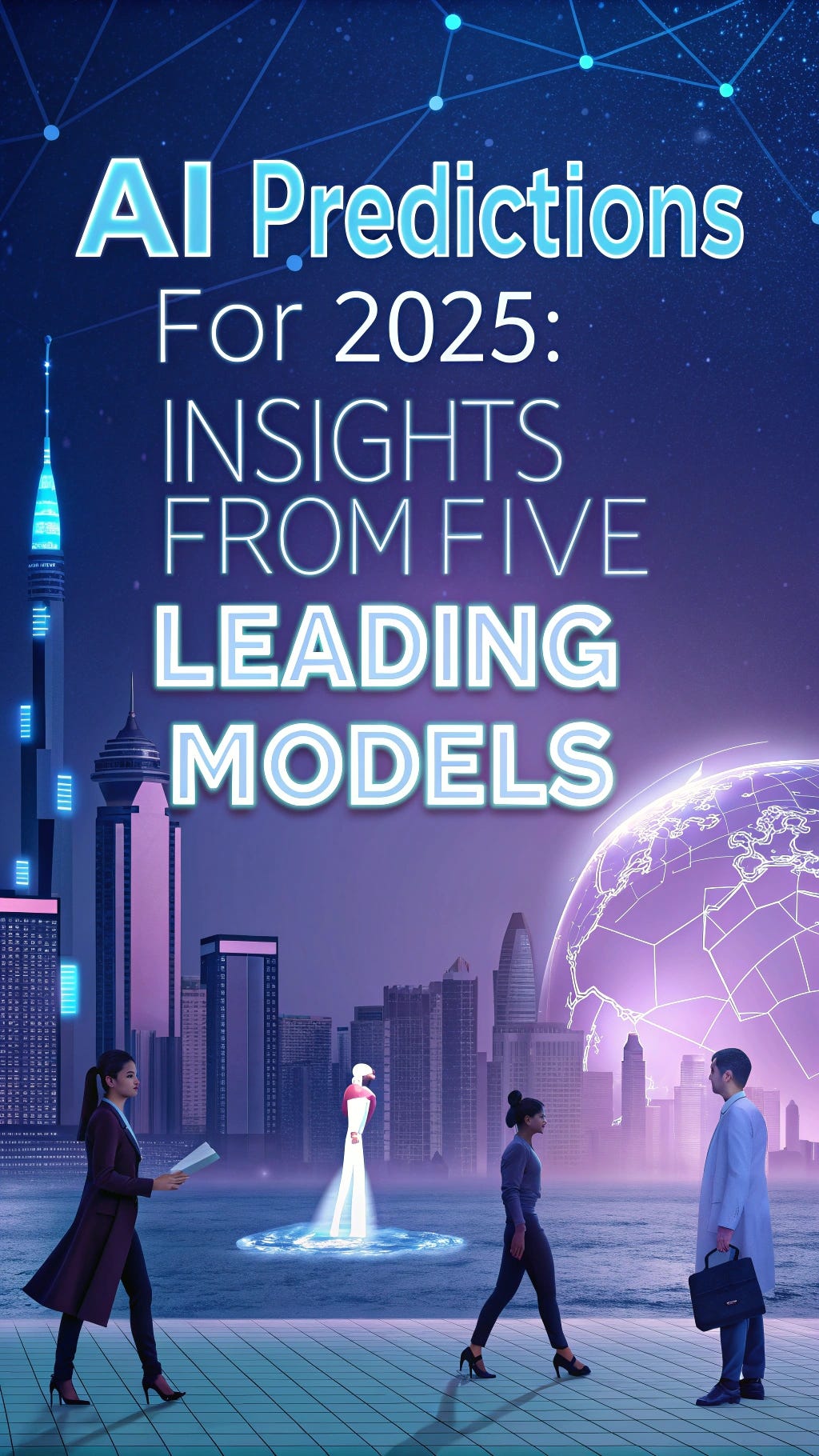AI Predictions for 2025: Insights from Five Leading Models