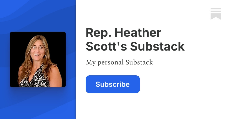 Rep. Heather Scott's Substack | Substack