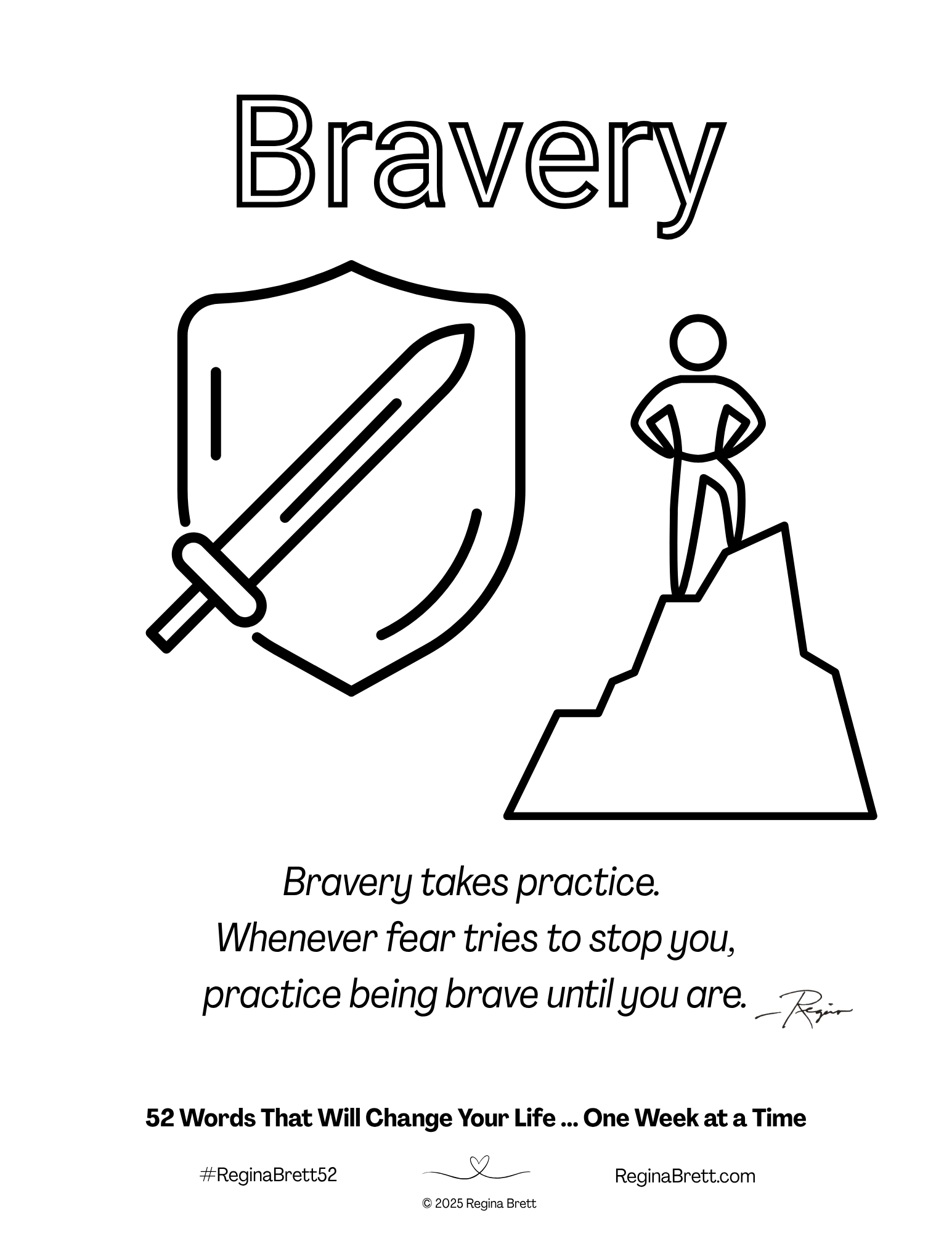 The Word Of the Week is...BRAVERY