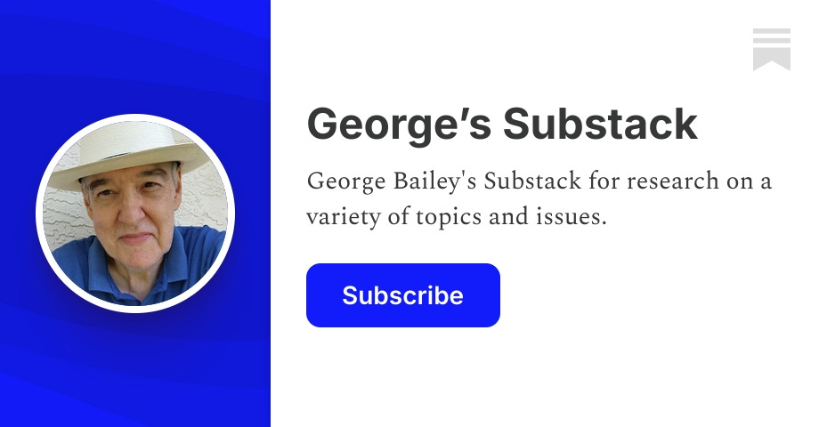 George S Substack George Bailey Substack