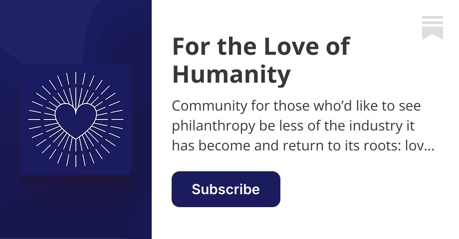For the Love of Humanity | Cecelia Caspram | Substack