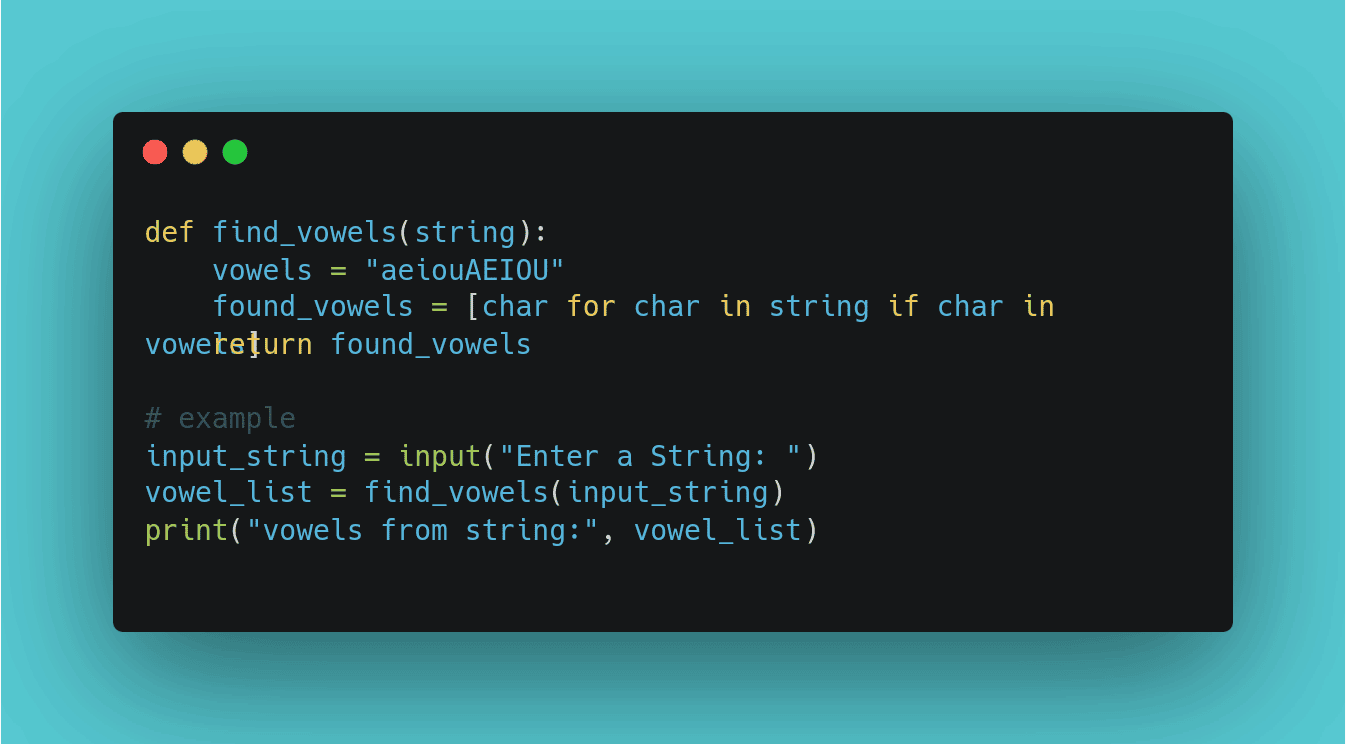 How to Write a Python Program to Find All Vowels in a String