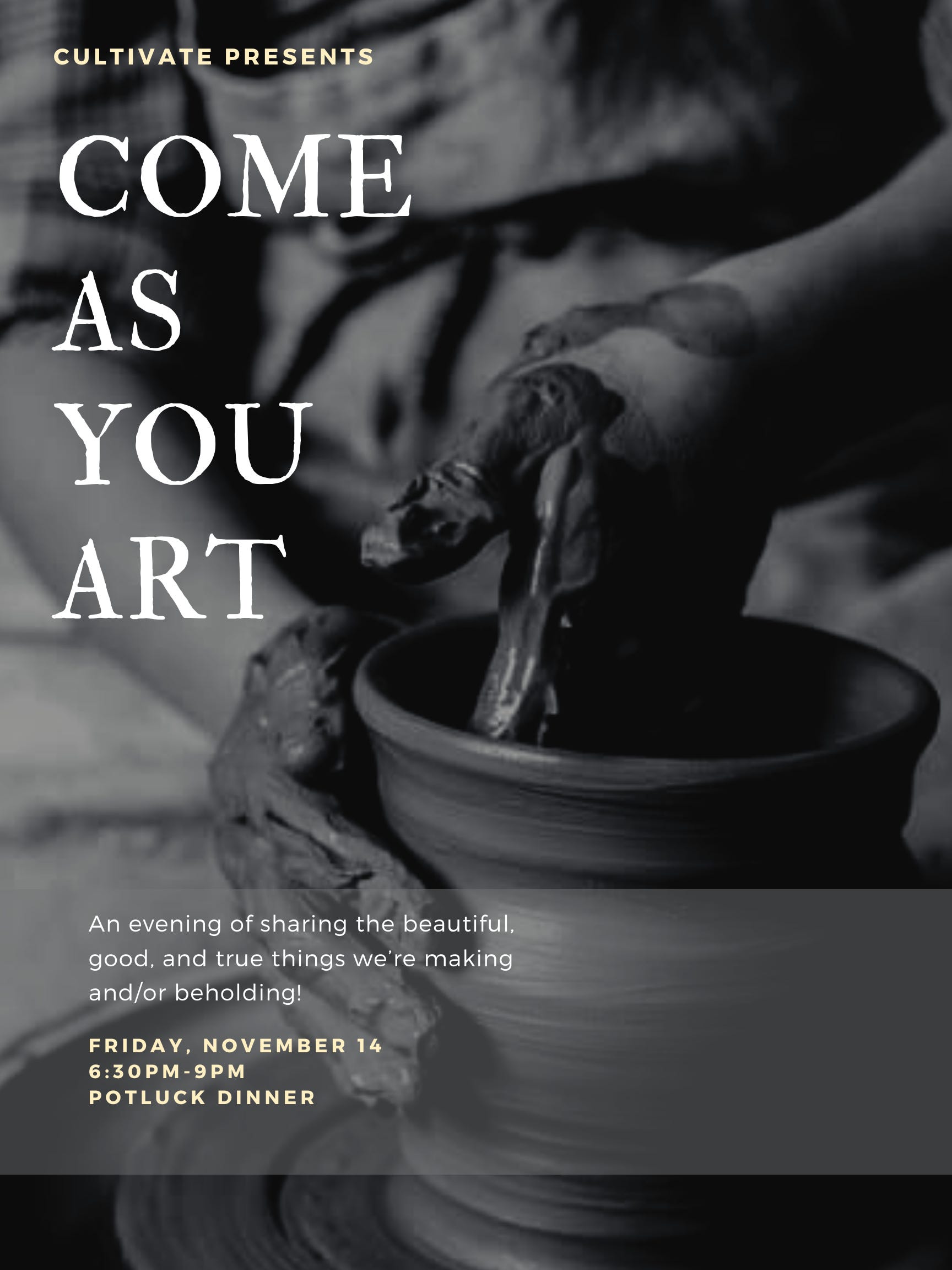 Cultivate November Event: Come As You Art