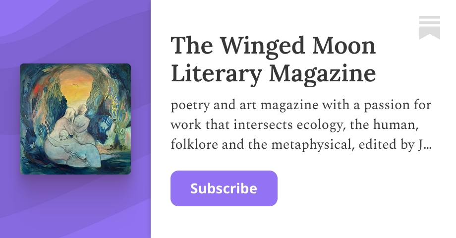 The Winged Moon Literary Magazine | Jai Michelle Louissen | Substack