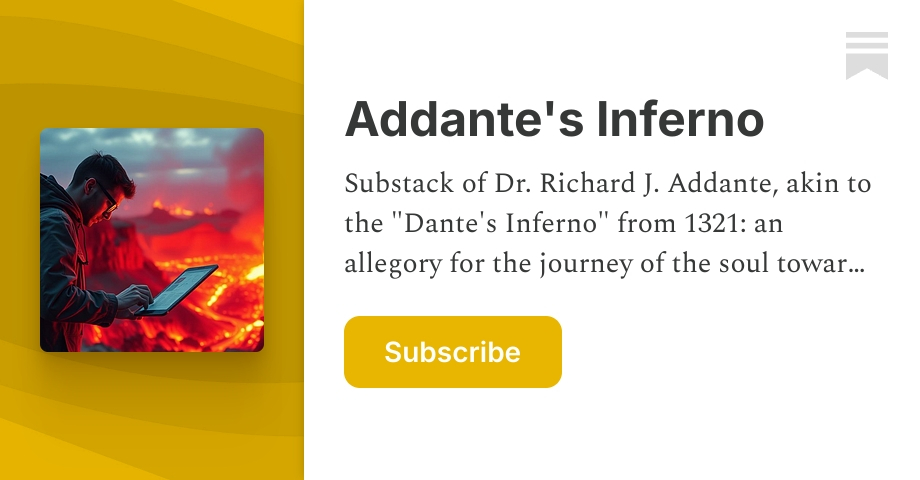 Addante's Inferno | Rick Addante, PhD | Substack