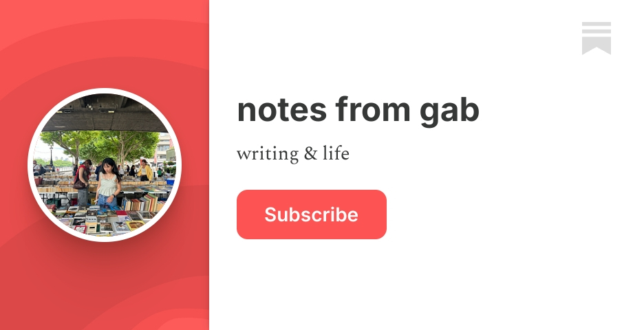 notes from gab | gabriellewrite | Substack