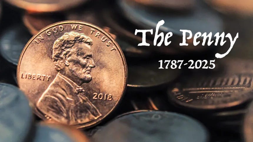 No More Cents- A Fond Farewell to the Penny