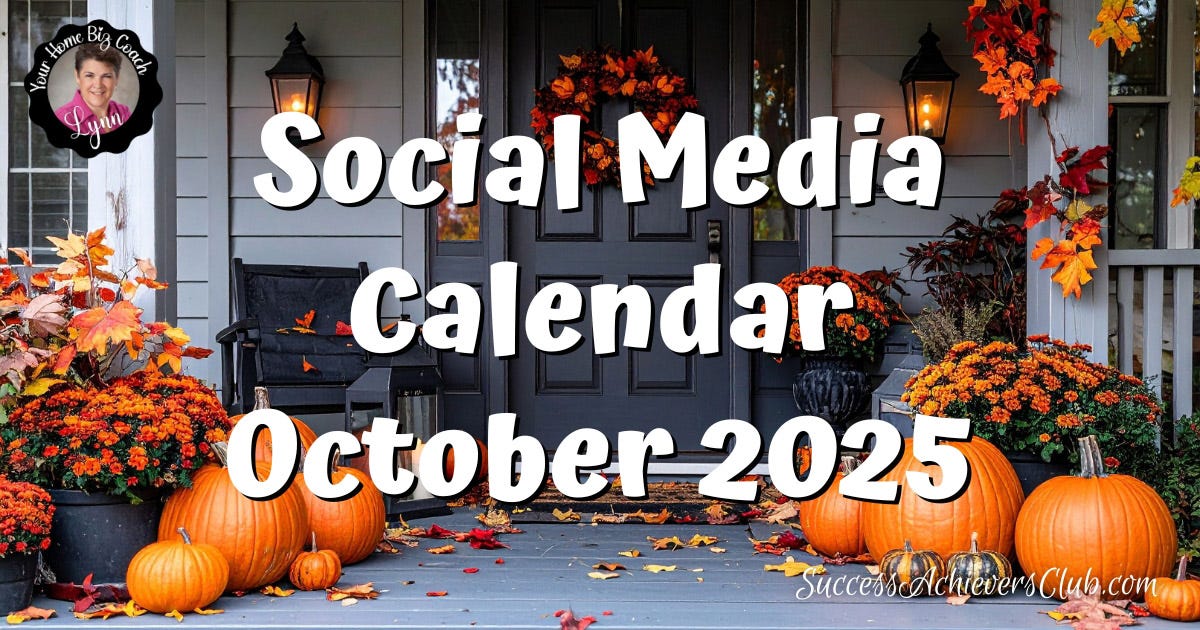 October 2025 Social Media Posts Calendar - by Lynn Huber