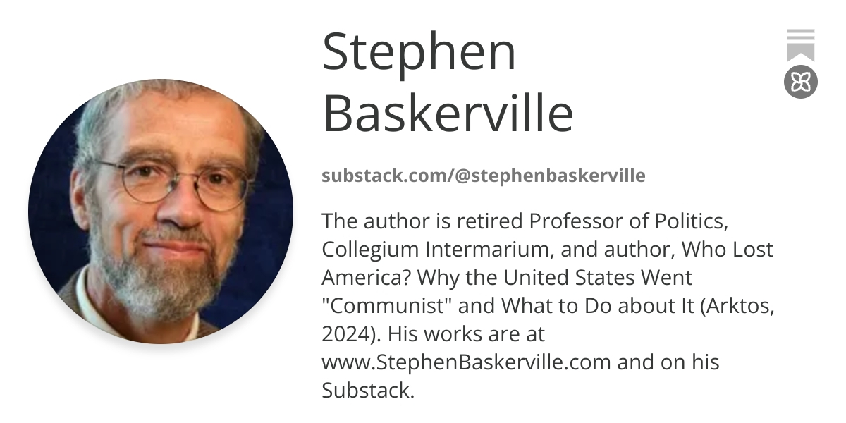 Stephen Baskerville | Substack