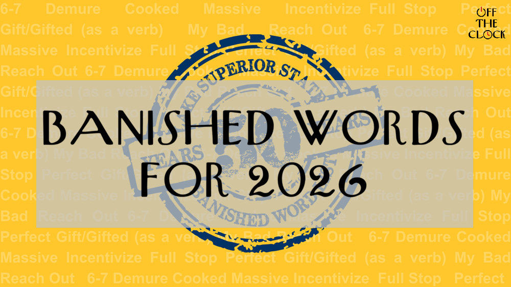 Banished Words for 2026 - by Scott Monty