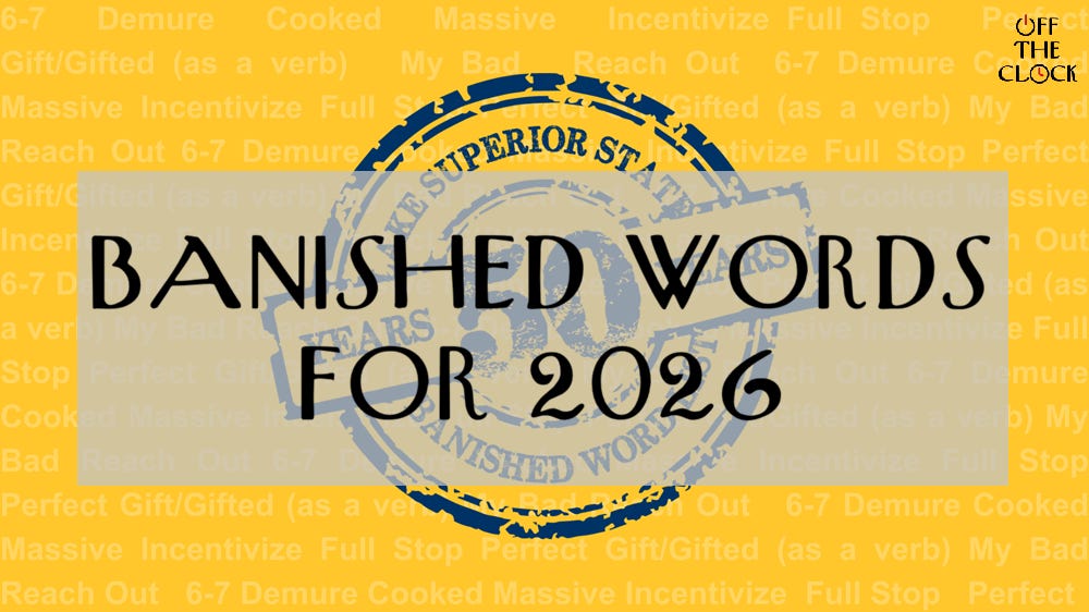 Banished Words for 2026 - by Scott Monty