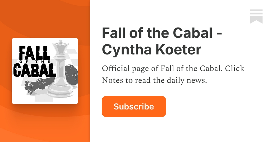 Fall of the Cabal - Cyntha Koeter | Fall of the Cabal Official | Substack