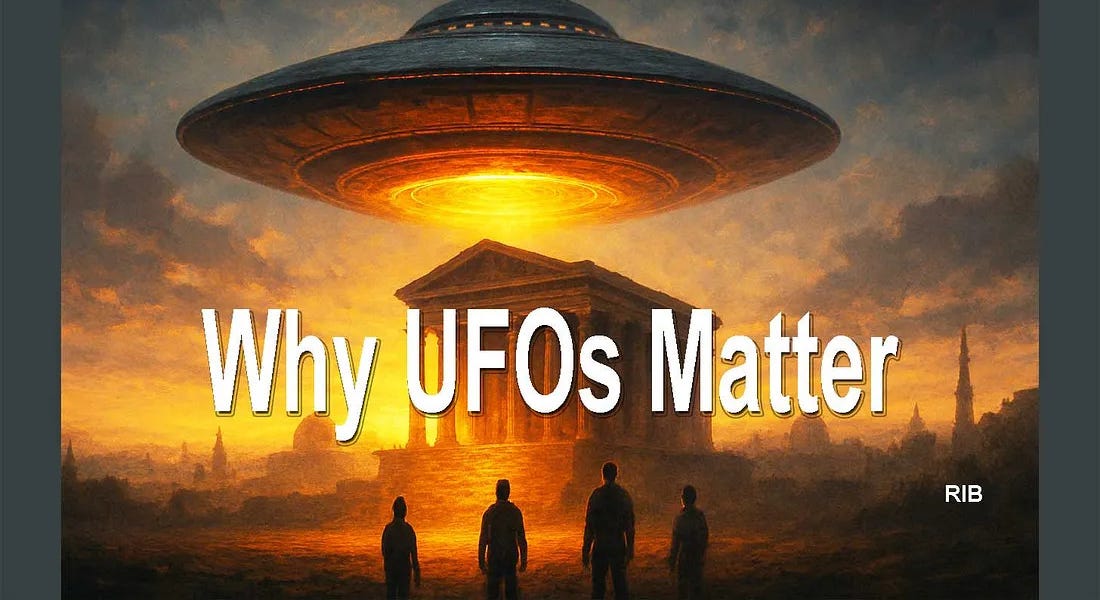Why UFOs Matter - The Cosmic Onion