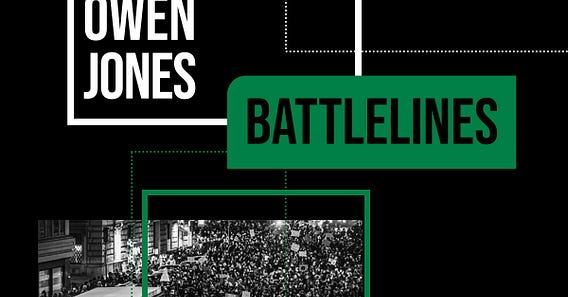 BattleLines with Owen Jones | Substack