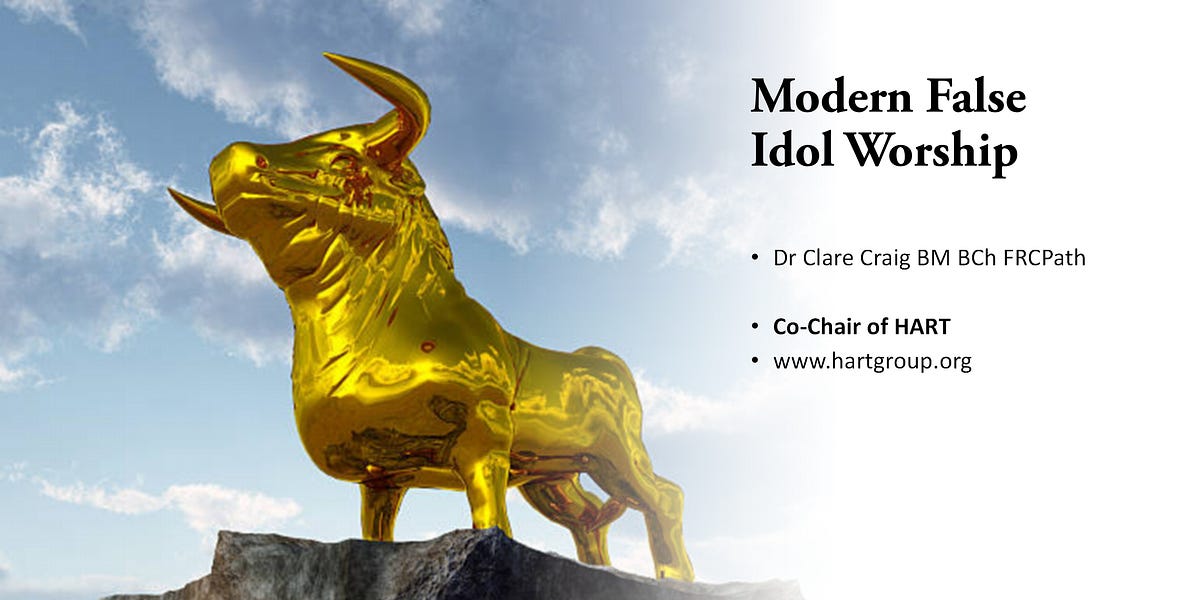 Modern False Idol Worship - Health and Truth’s Substack