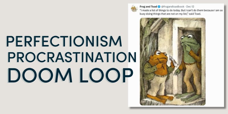 procrastinator perfectionist