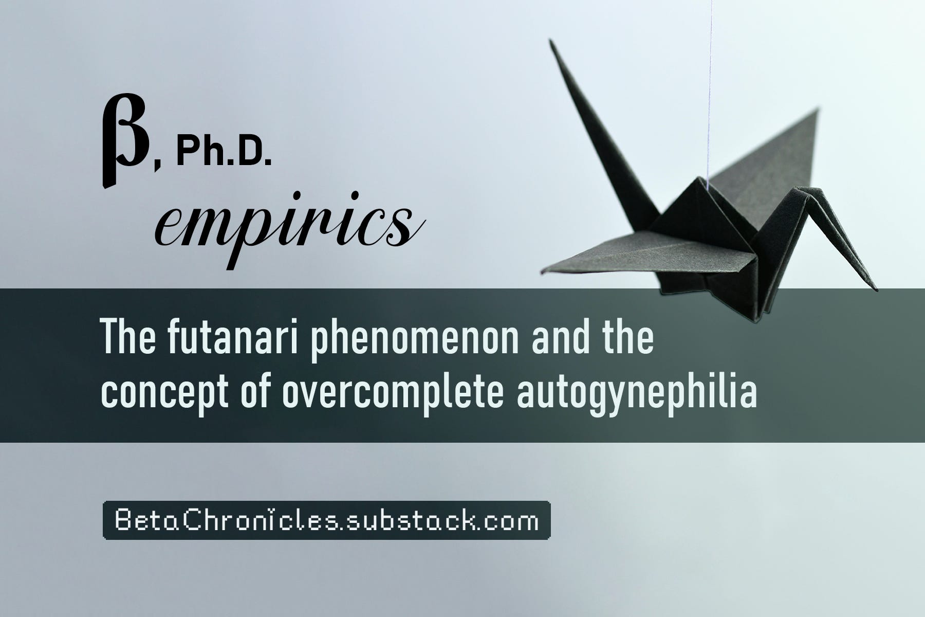 The futanari phenomenon and the concept of overcomplete autogynephilia