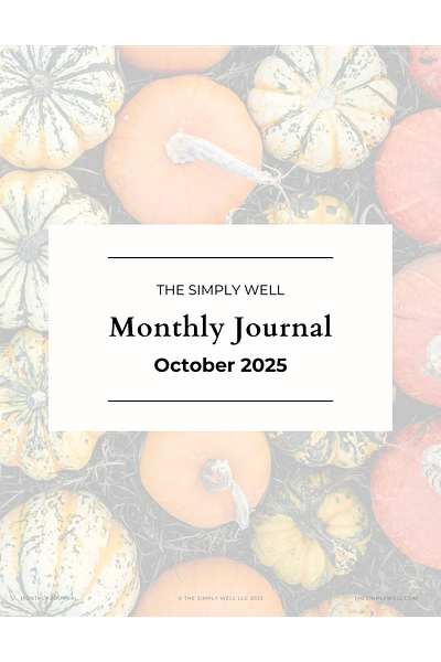 [October 2025] Monthly Journal - by Amanda Hilton