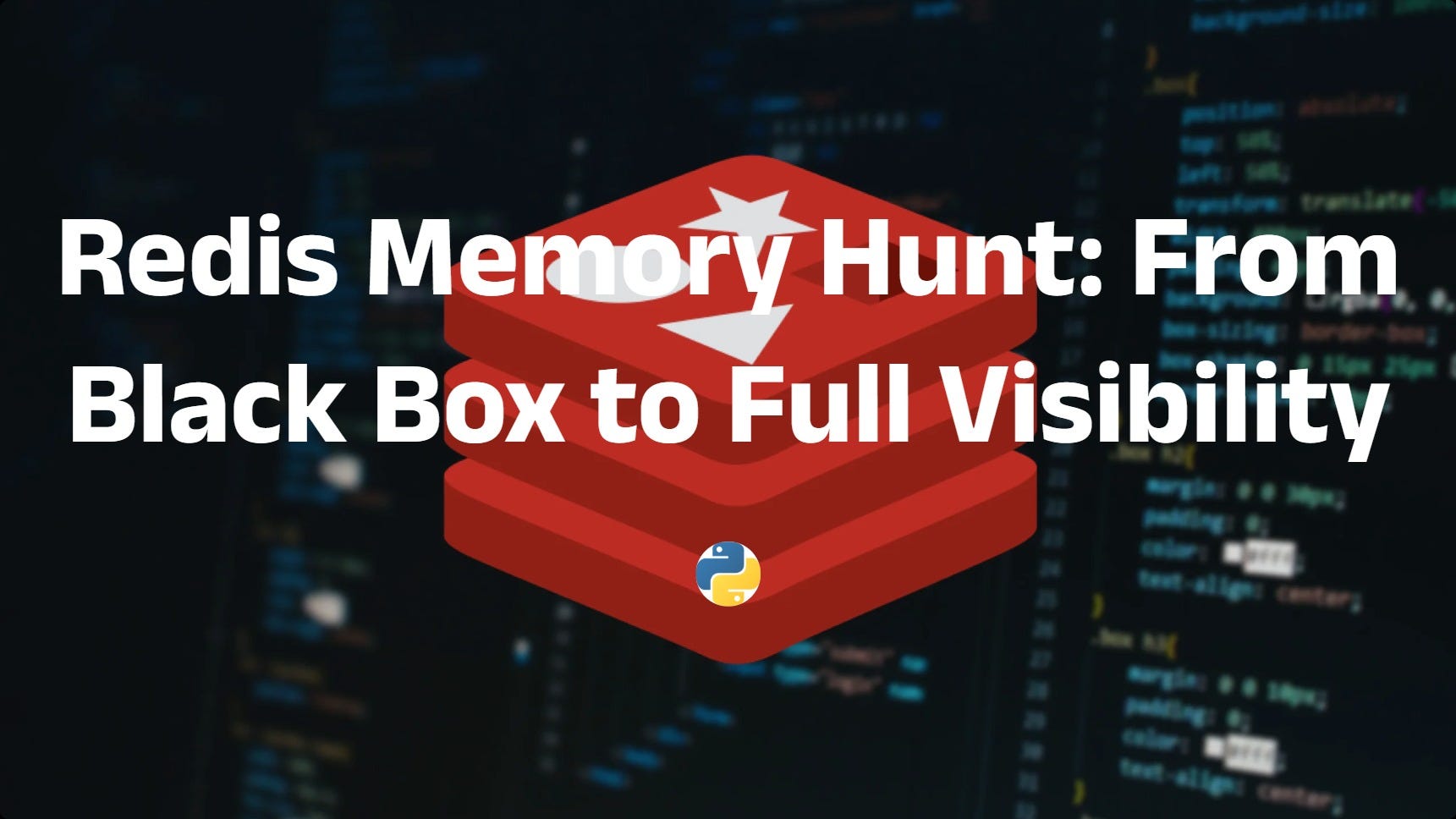 Redis Memory Hunt: From Black Box to Full Visibility
