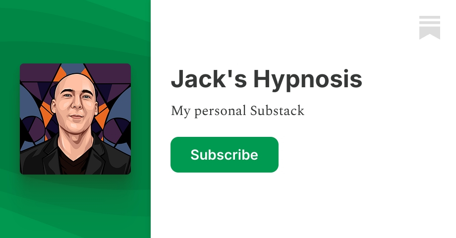 Jack's Hypnosis | Jackson Stock | Substack