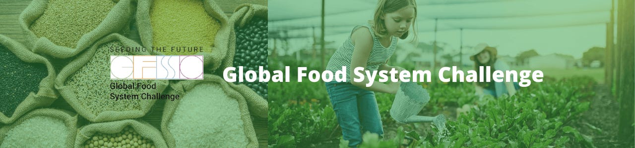 Seeding The Future Global Food System Challenge