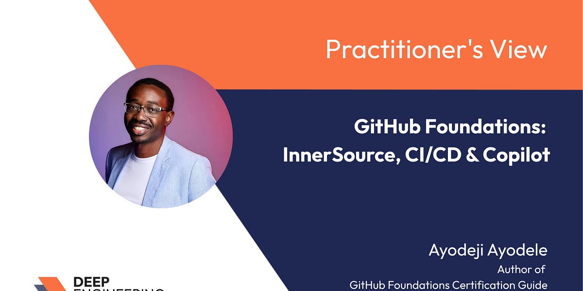 Mastering GitHub at Scale — Ayodeji Ayodele on Collaboration, Security, and Copilot