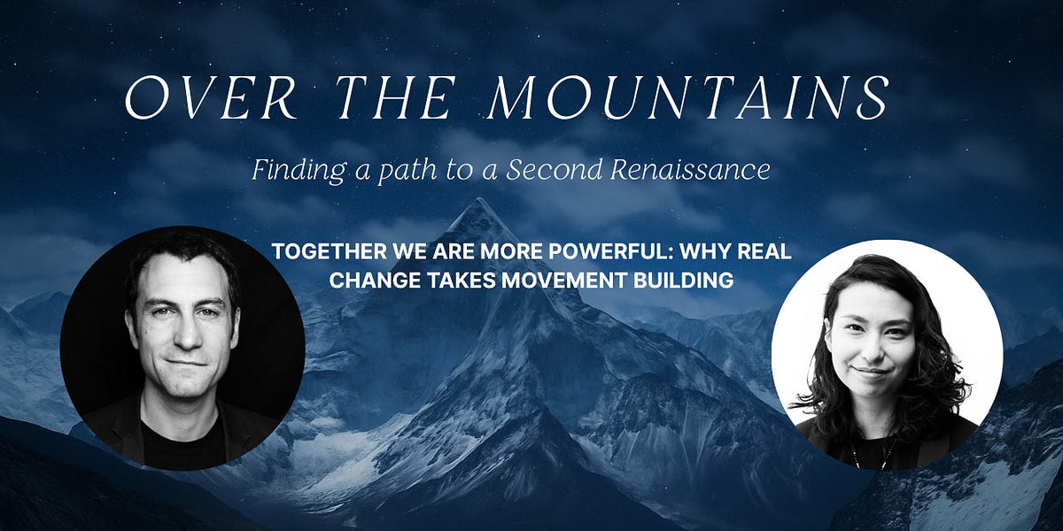 Together We Are More Powerful: Why Real Change Takes Movement Building ...