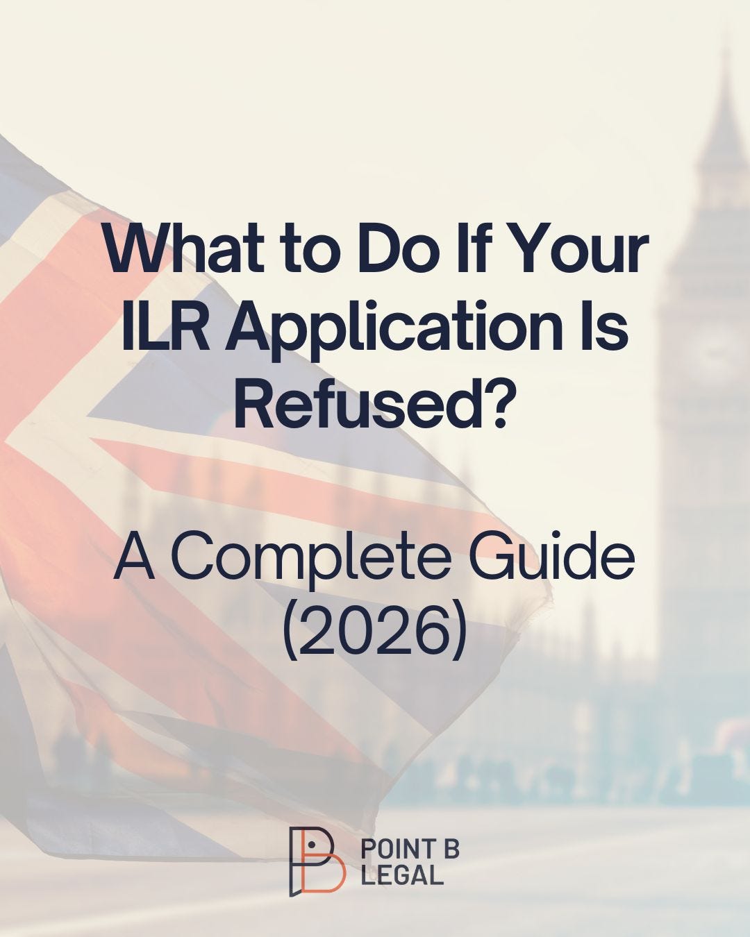 What to Do If Your ILR Application Is Refused: A Complete Guide (2026)