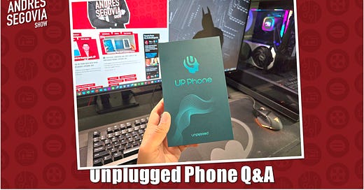 Unplugged Phone Long-Term REVIEW! - The Andres Segovia Show