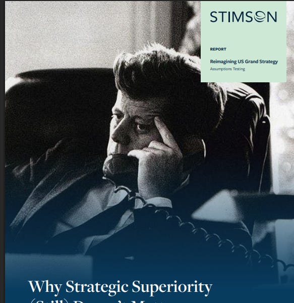 Analyzing a new Stimson report, "Why Strategic Superiority (Still ...