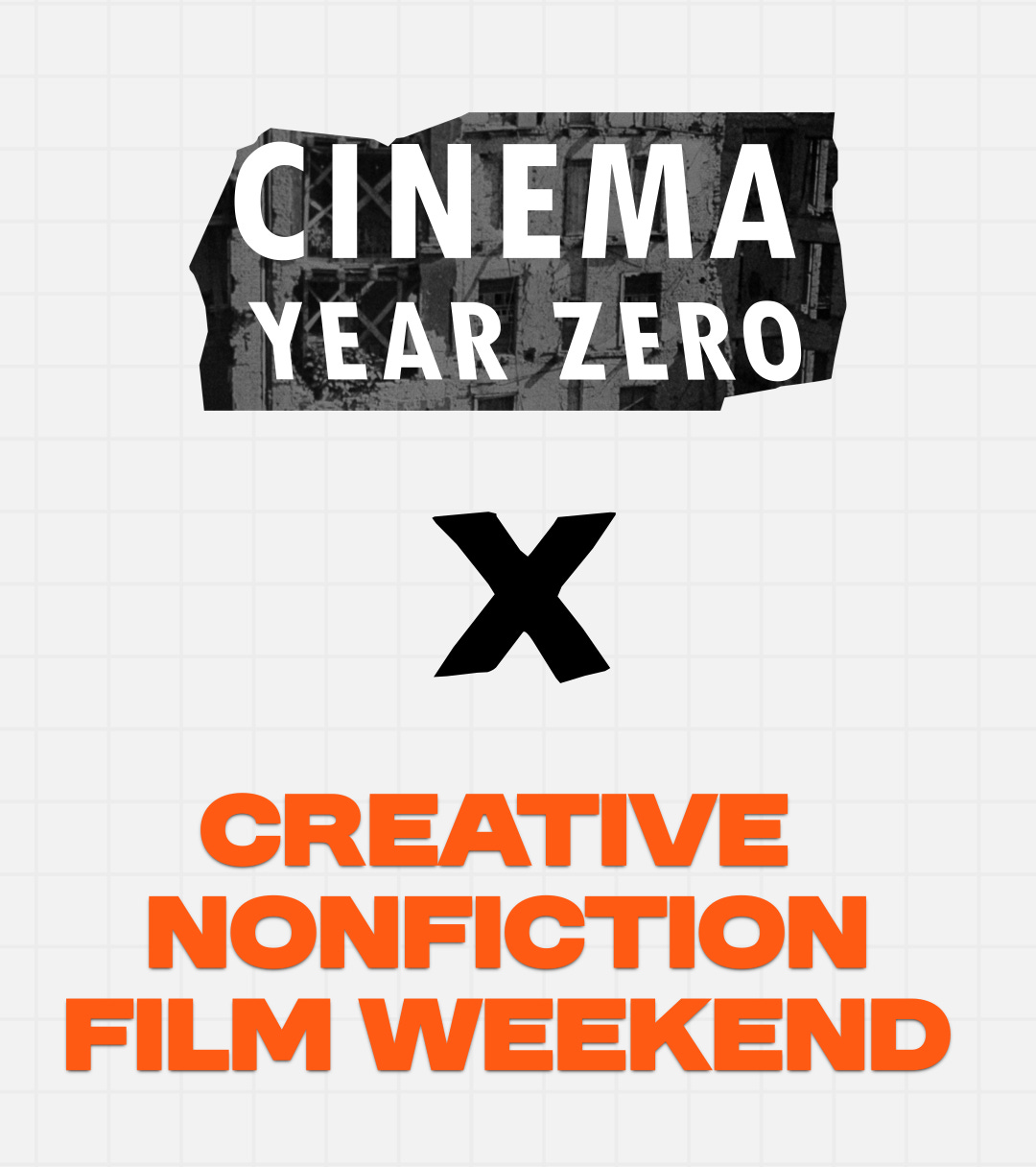 Announcing: Cinema Year Zero x Creative Nonfiction Film Weekend