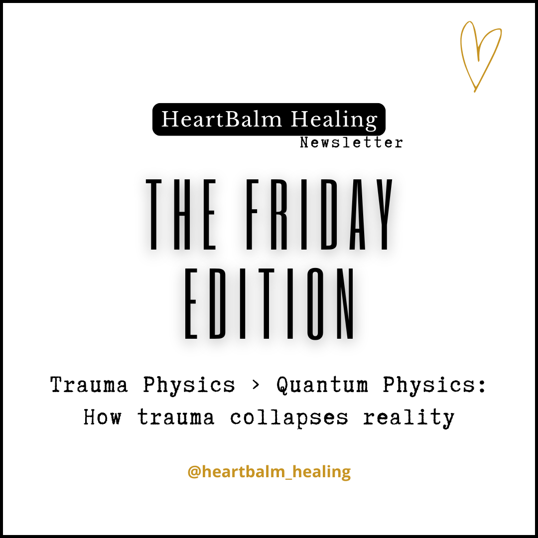 Trauma Physics > Quantum Physics - by Sunny Lynn, OMC