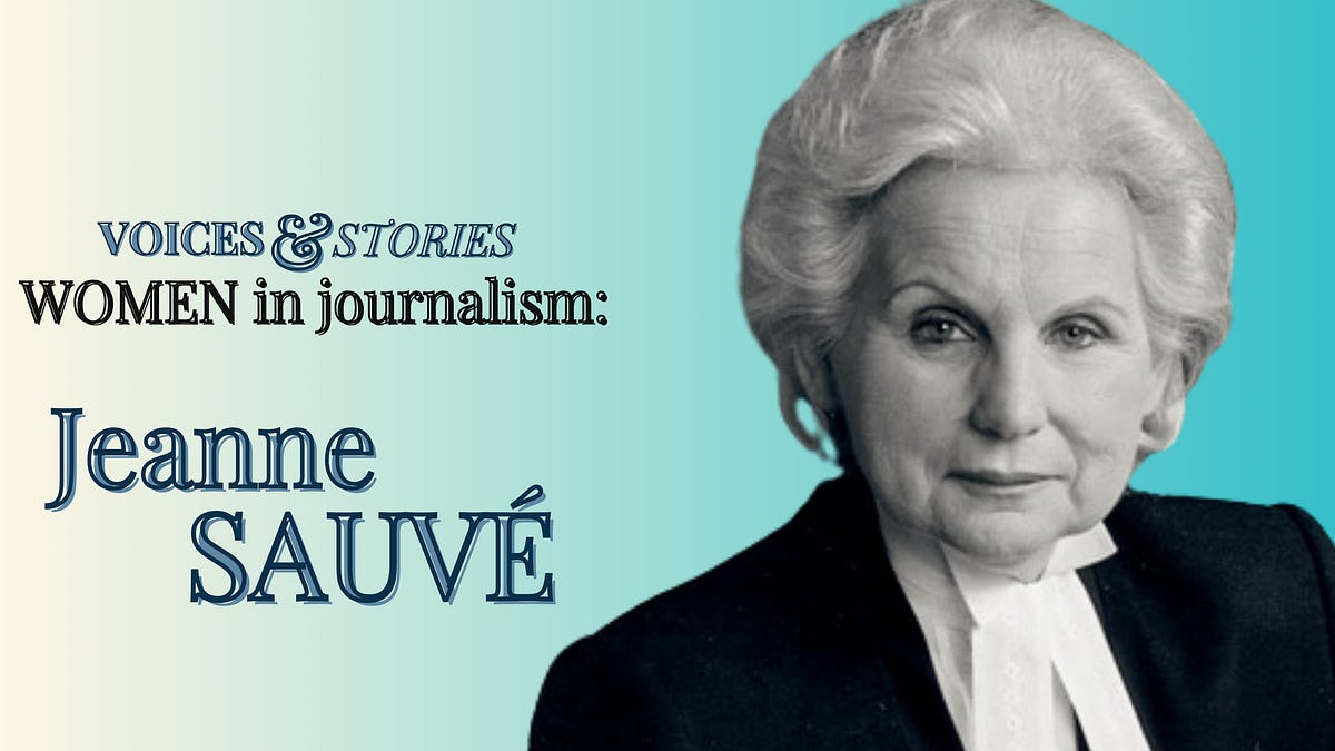Jeanne Sauvé (1922-1993) - Writing Women into History