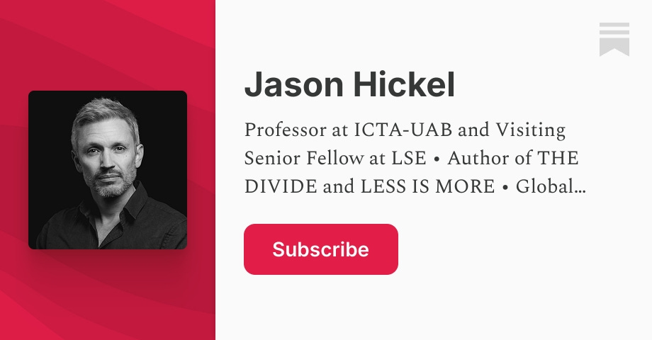 Jason Hickel | Substack