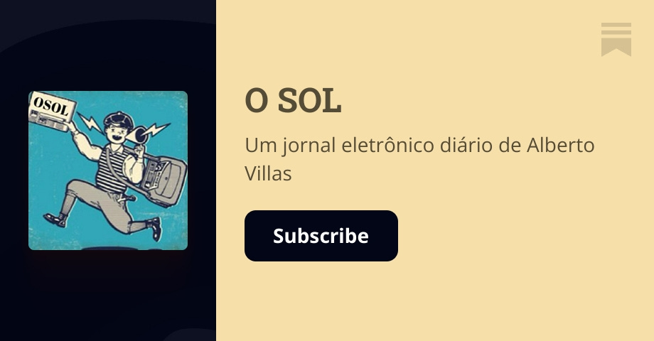 O SOL | Alberto Villas | Substack