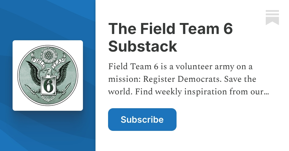 The Field Team 6 Substack | The team behind Field Team 6 | Substack