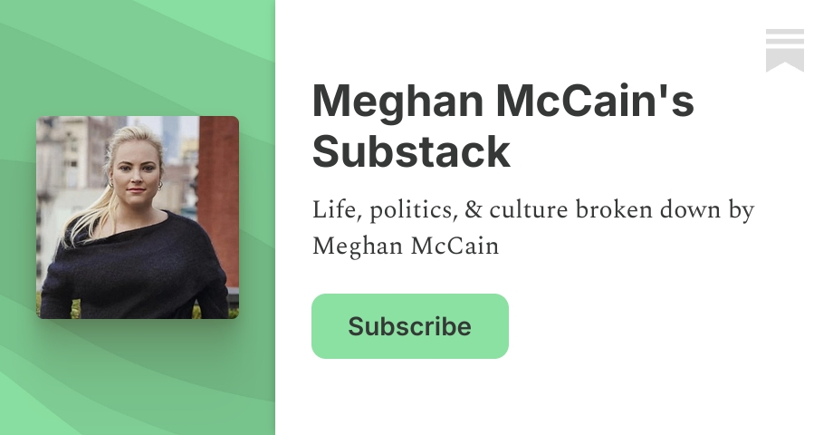Meghan McCain's Substack | Substack