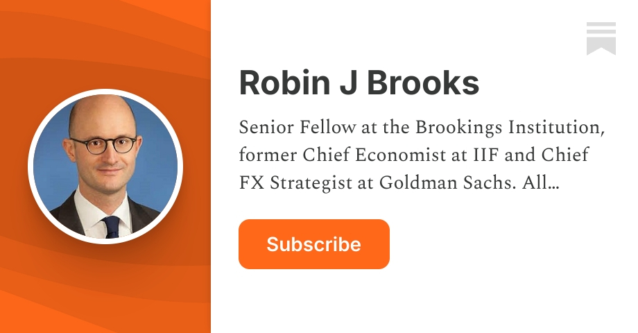 Robin J Brooks | Substack